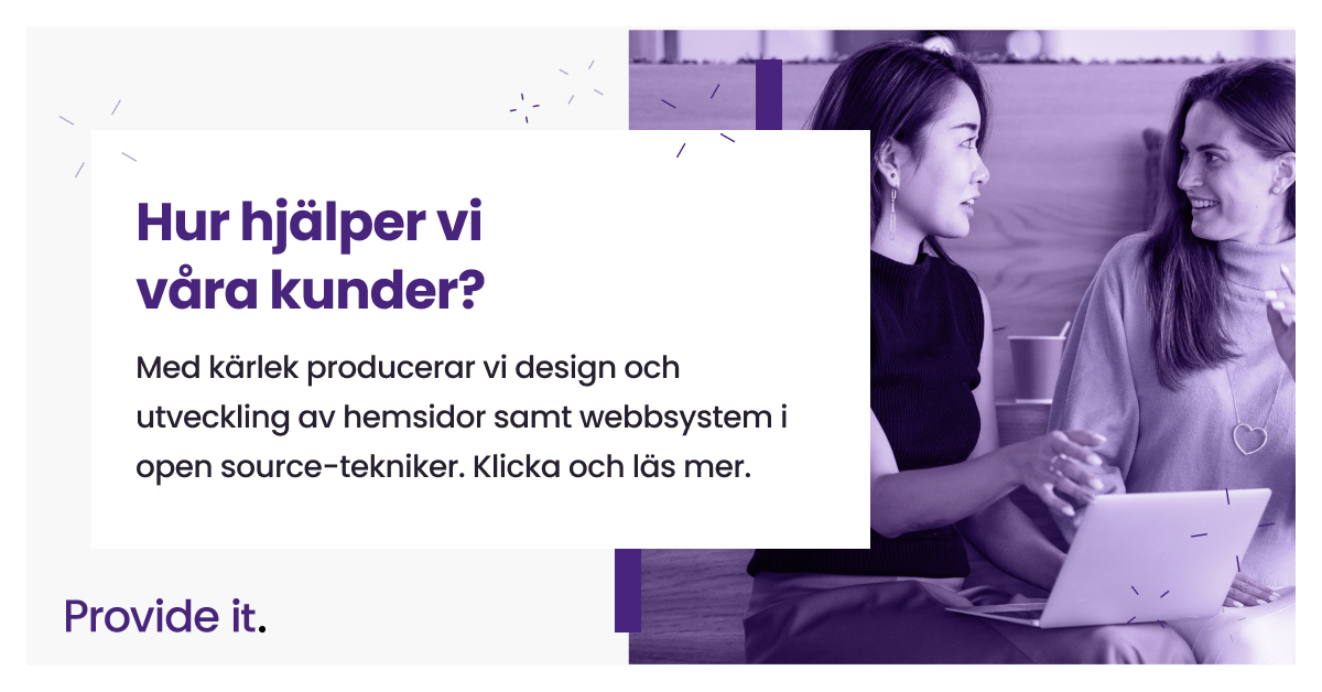 Våra uppdrag - Provide it.